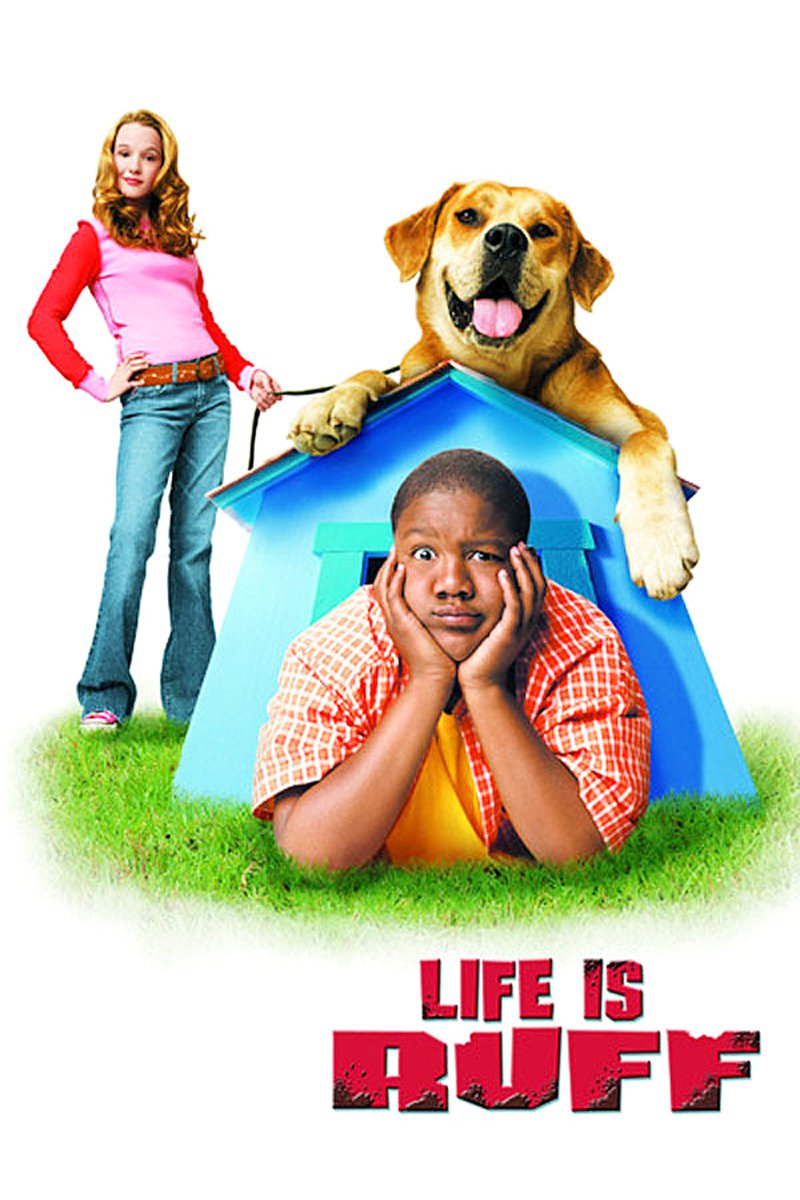 Life Is Ruff (movie, 2005)
