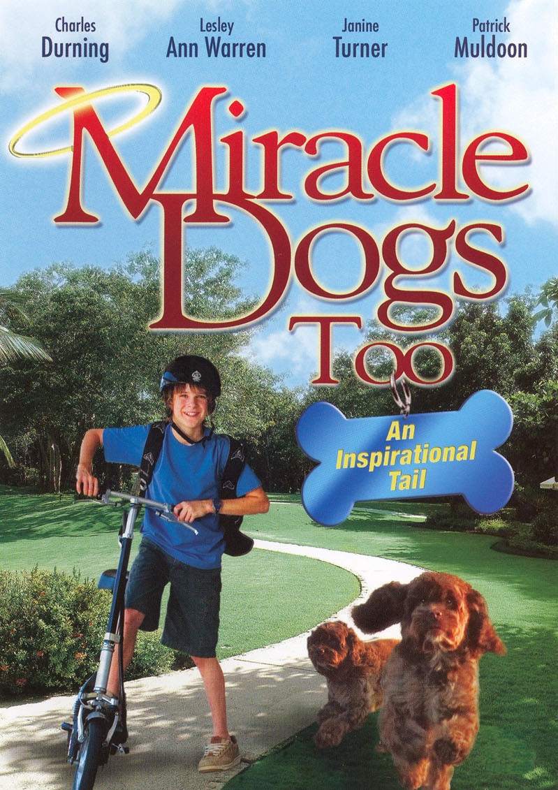 Miracle Dogs Too (movie, 2006)