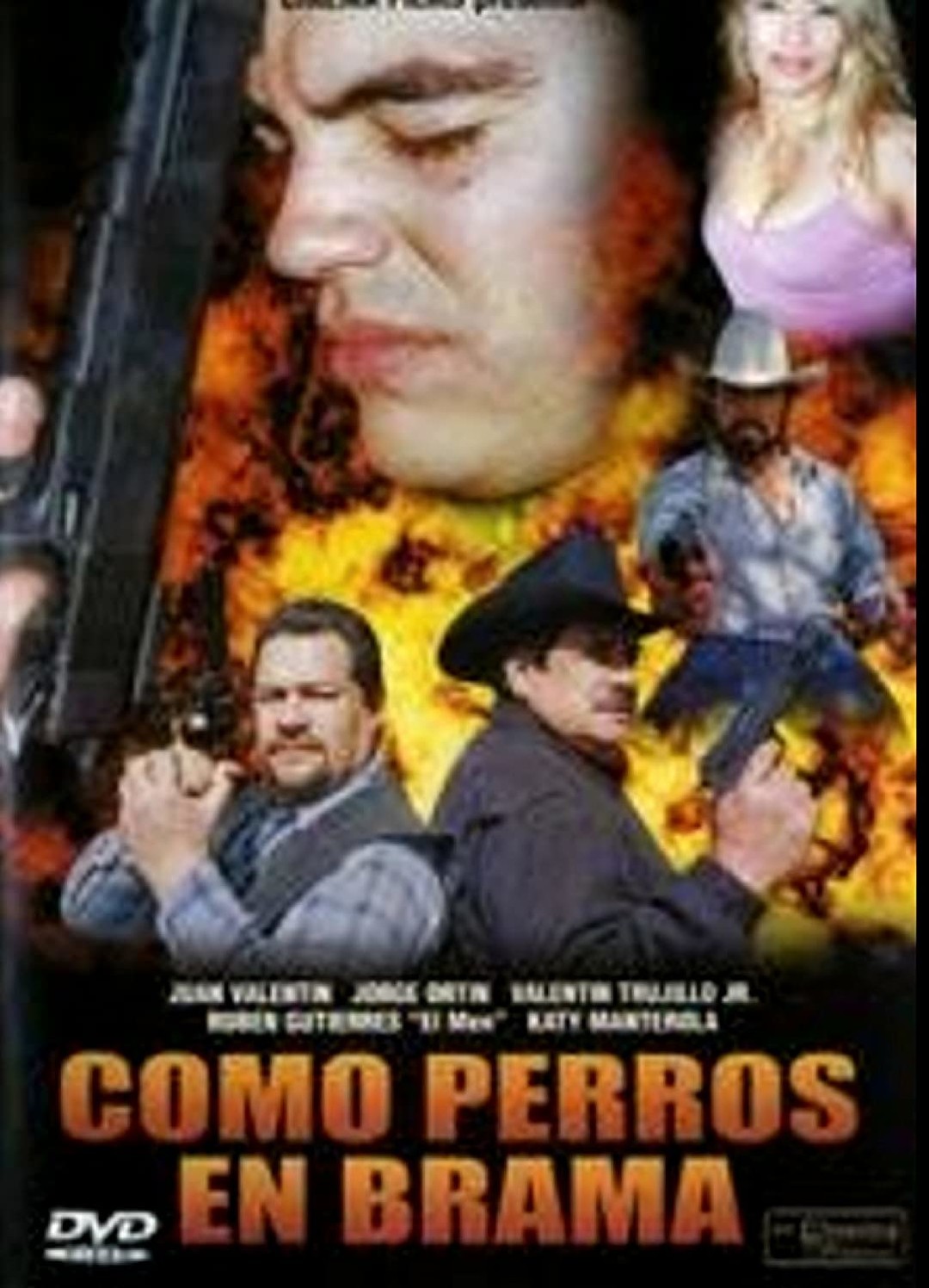 Como Perros En Brama Movie 2005