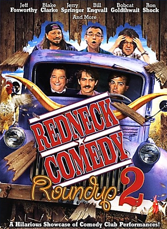 Redneck Comedy Roundup 2 (movie, 2006)