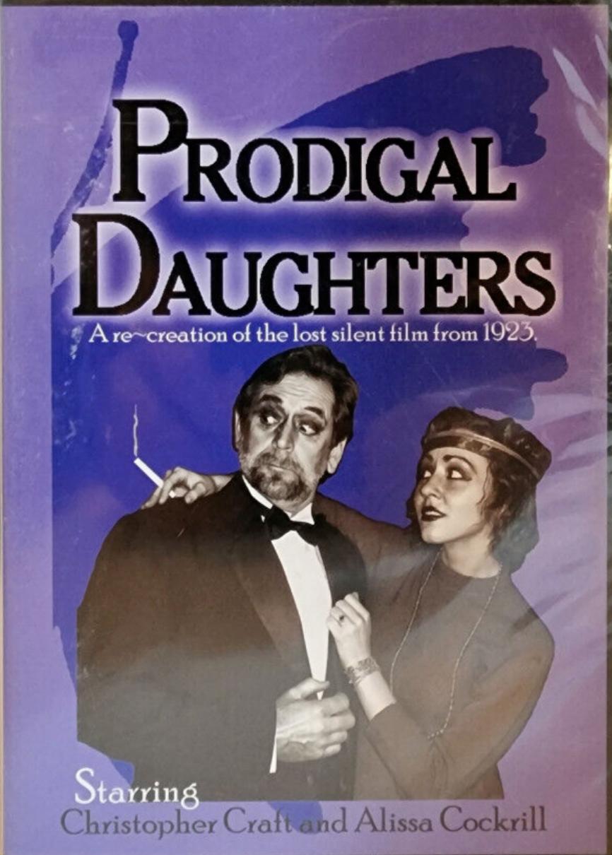 Prodigal Daughters (фильм, 2005)