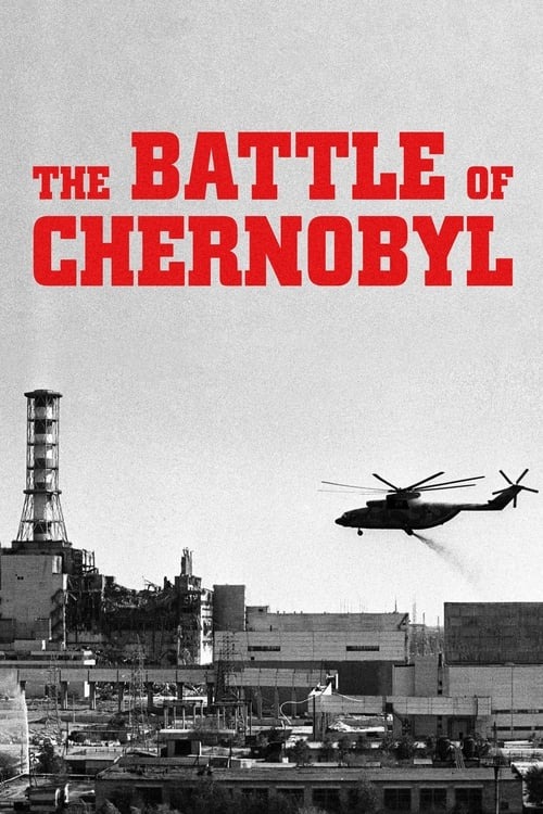 The Battle of Chernobyl (movie, 2006)