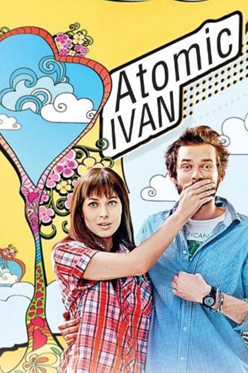 Atomic Ivan (movie, 2012)