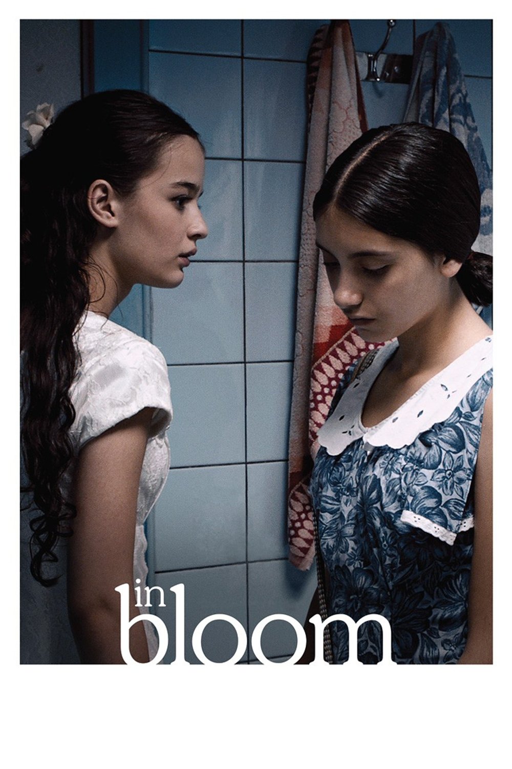 In Bloom (movie, 2013)