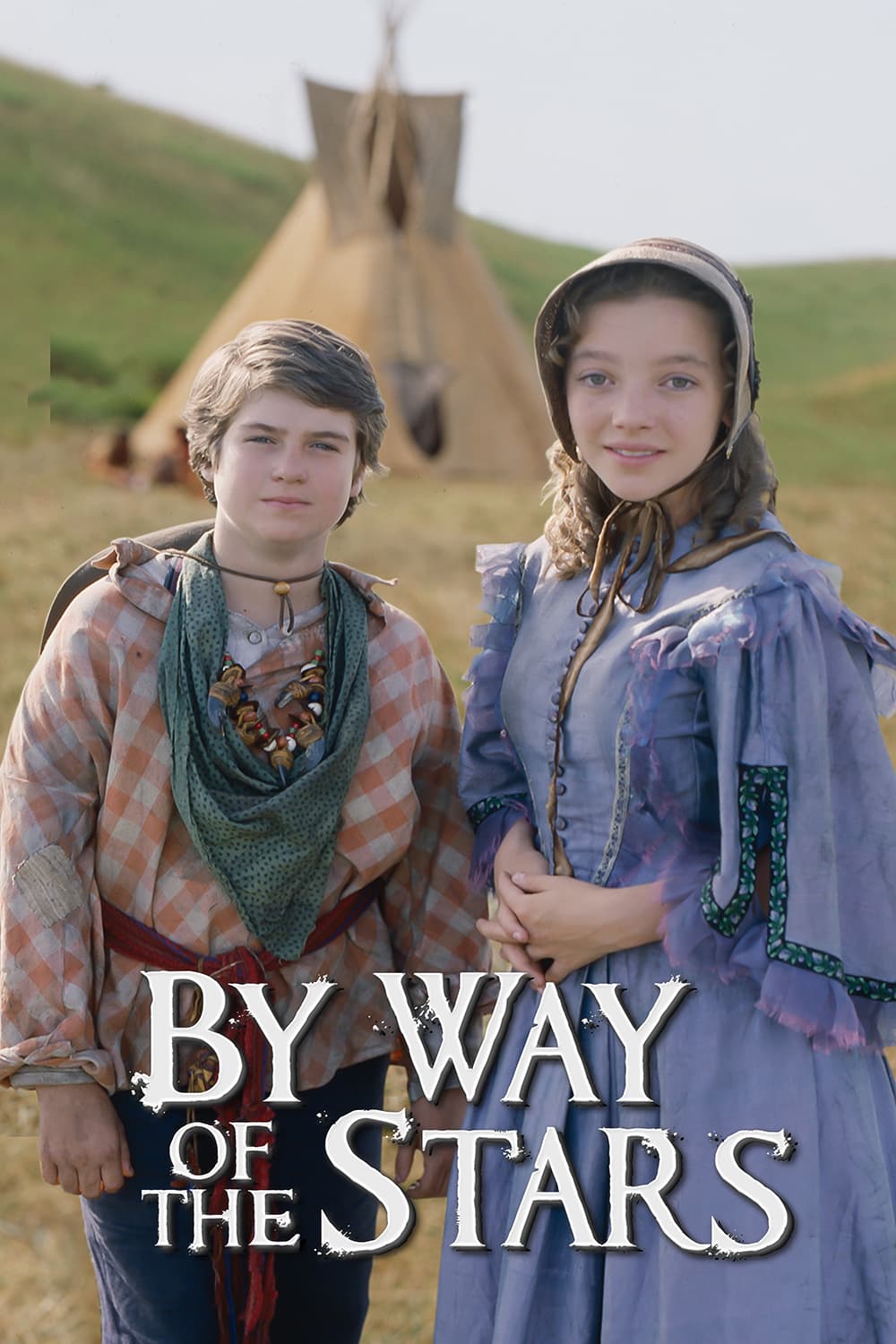 By Way of the Stars (mini-series, 1992 – 1993)