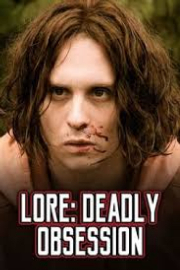 Premieres - Lore: Deadly Obsession