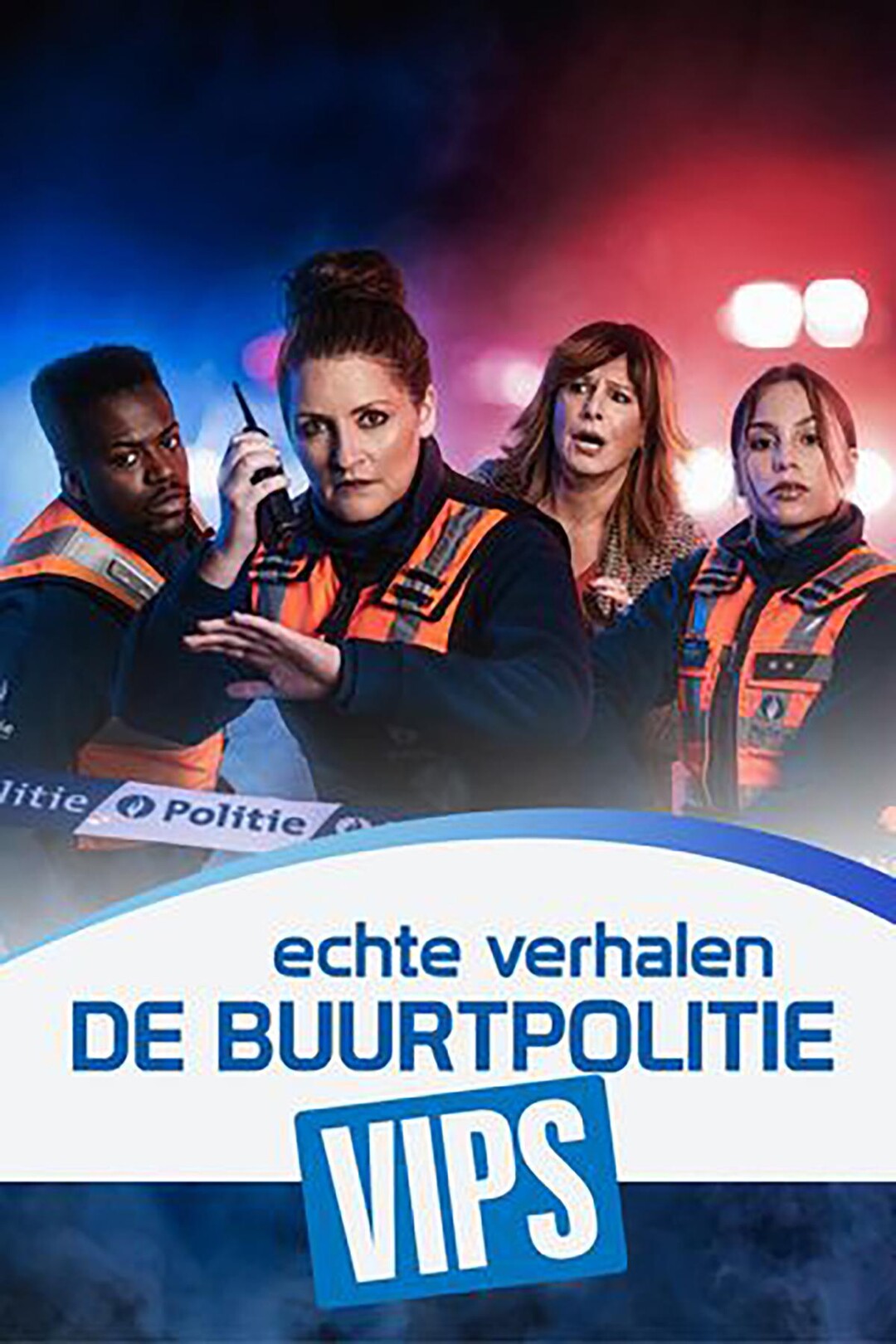 Echte Verhalen: De Buurtpolitie VIPS (сериал, 2022 – 2023)