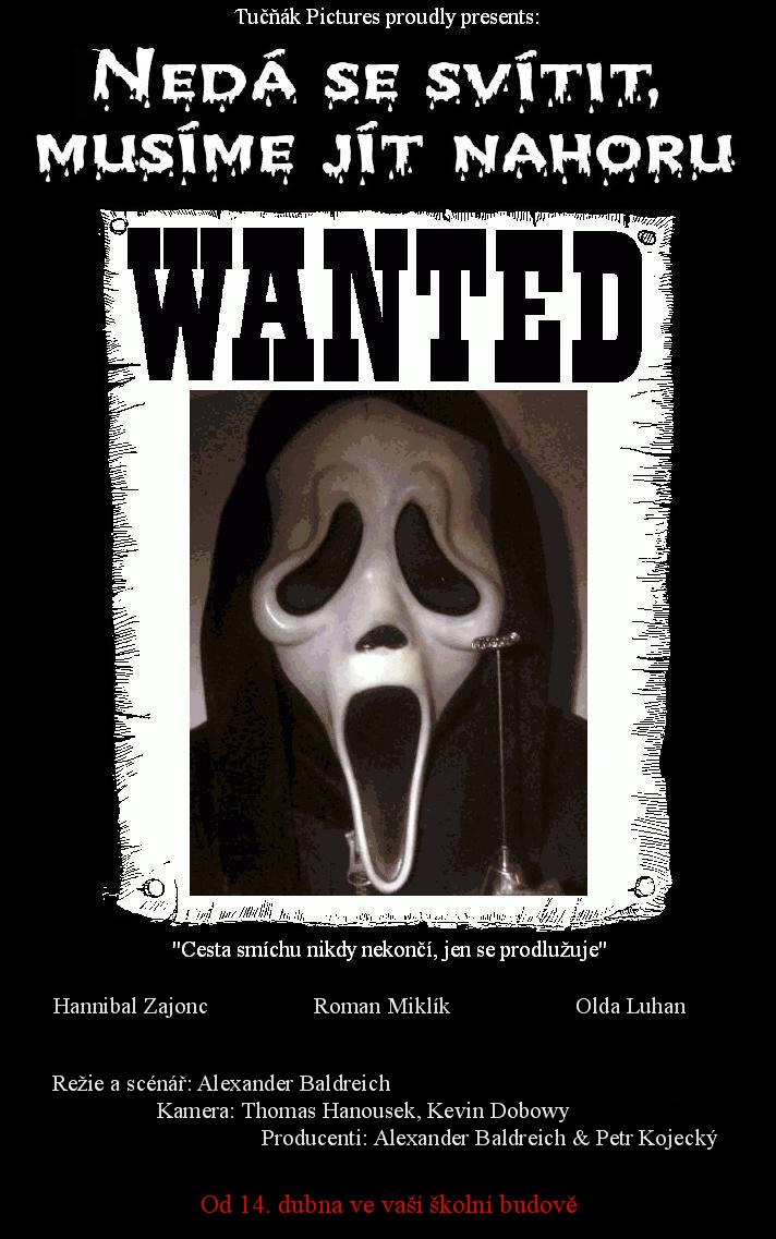 Neda se svitit, musime jit nahoru (movie, 2007)