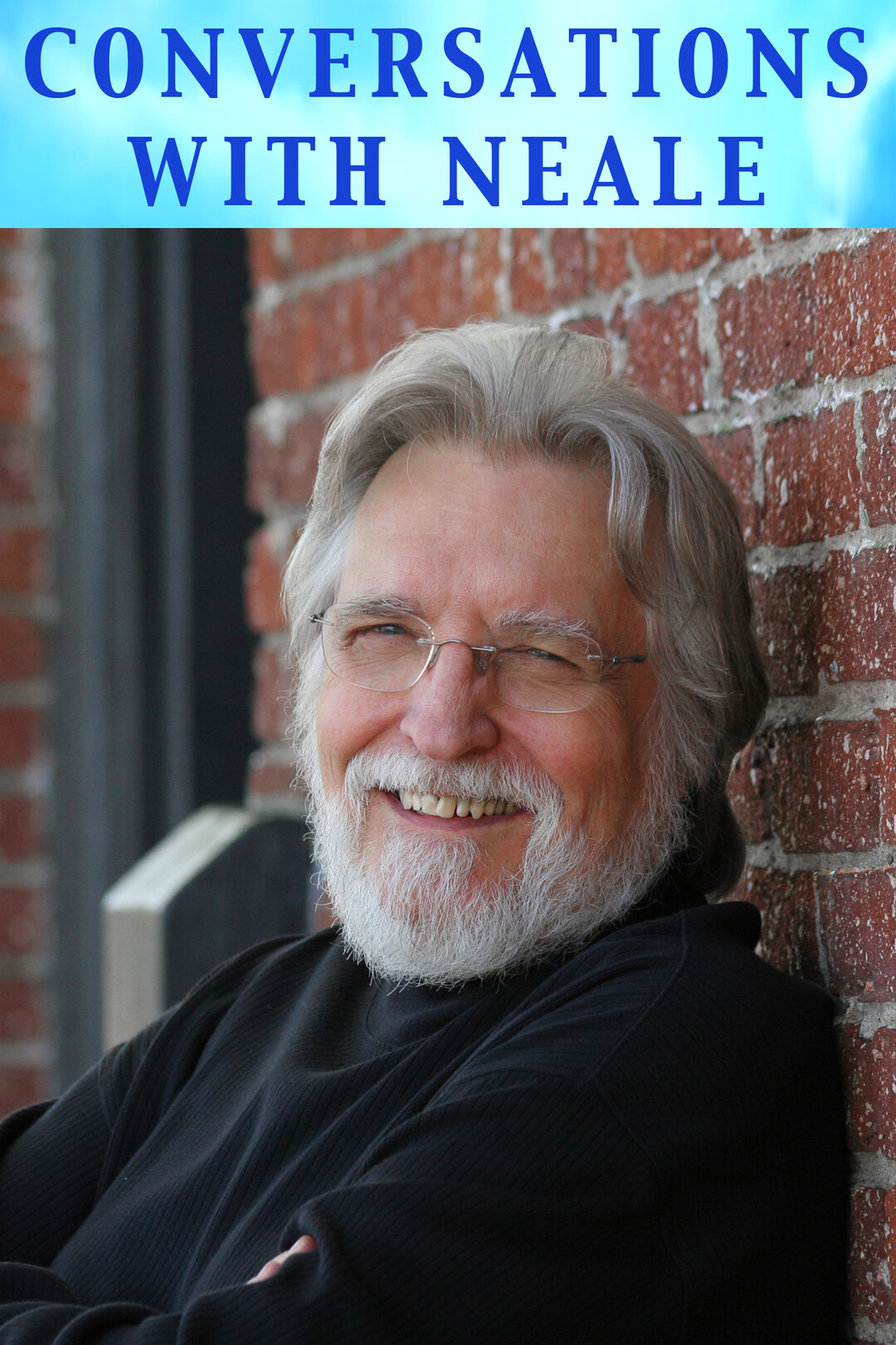 Conversations with Neale (сериал, 2016 – ...)