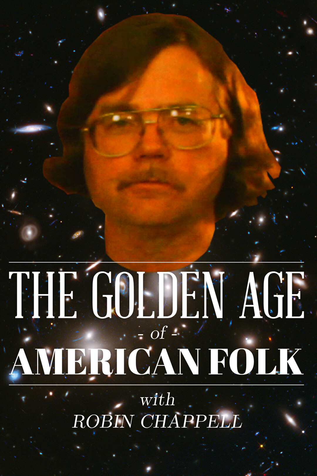 The Golden Age of American Folk with Robin Chappell (series, 2014)