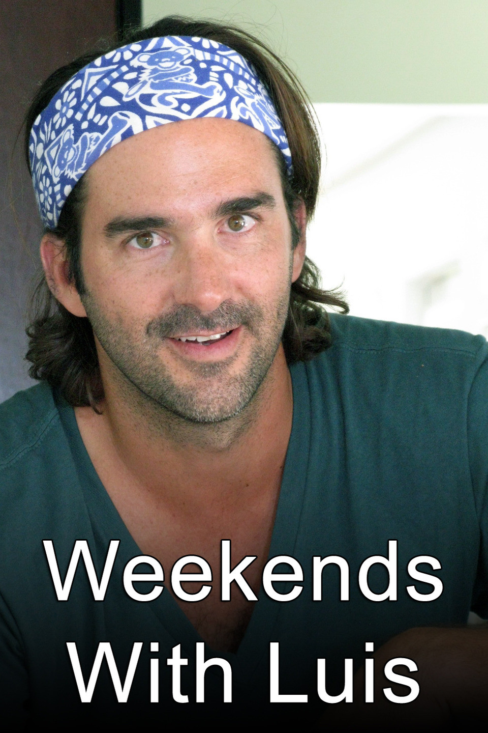 Weekends with Luis (series, 2011)