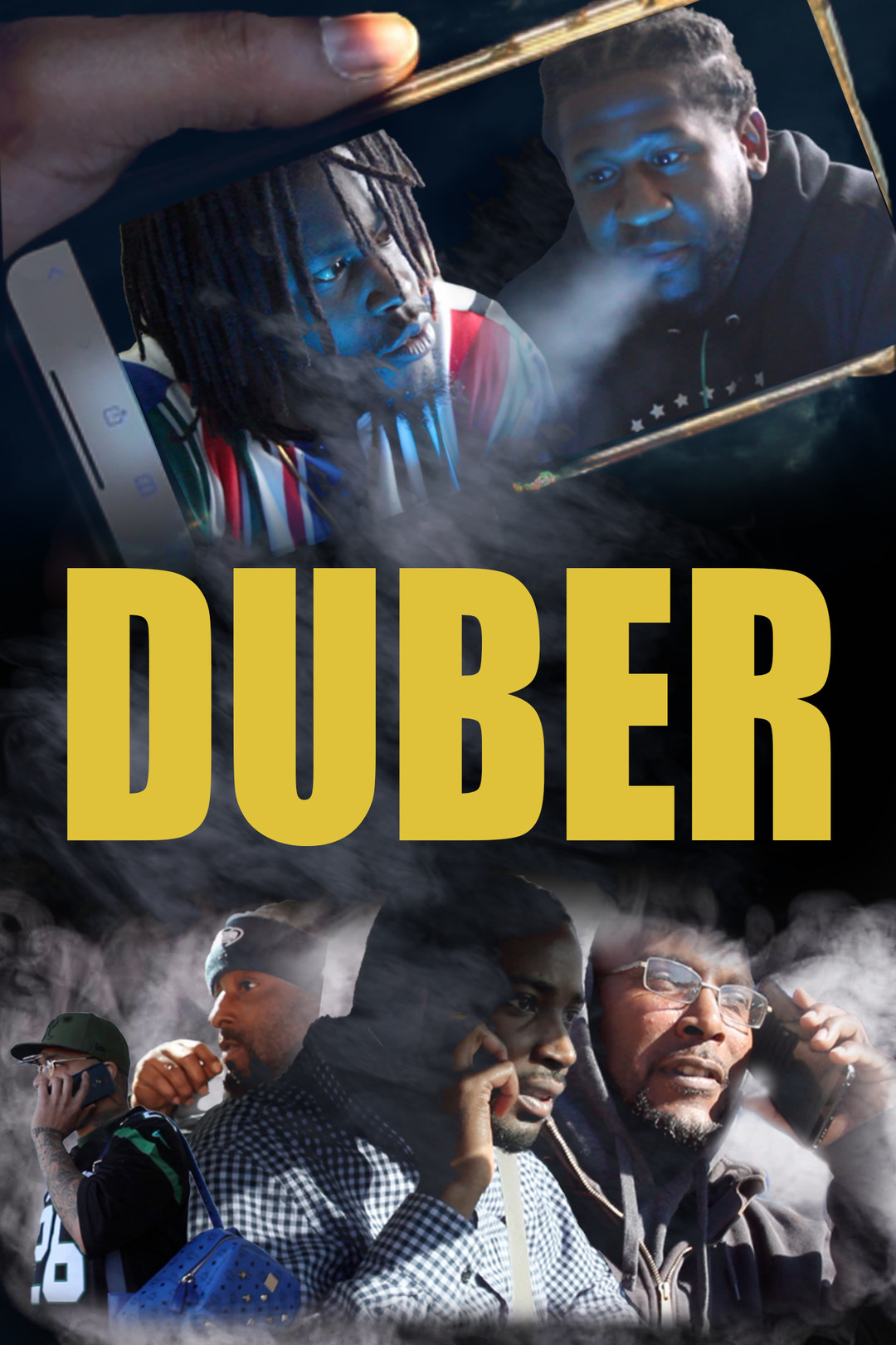 Duber: Based on True Jack Boyz Stories (movie, 2021)