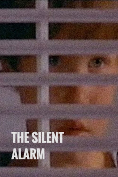 The Silent Alarm (movie, 1993)