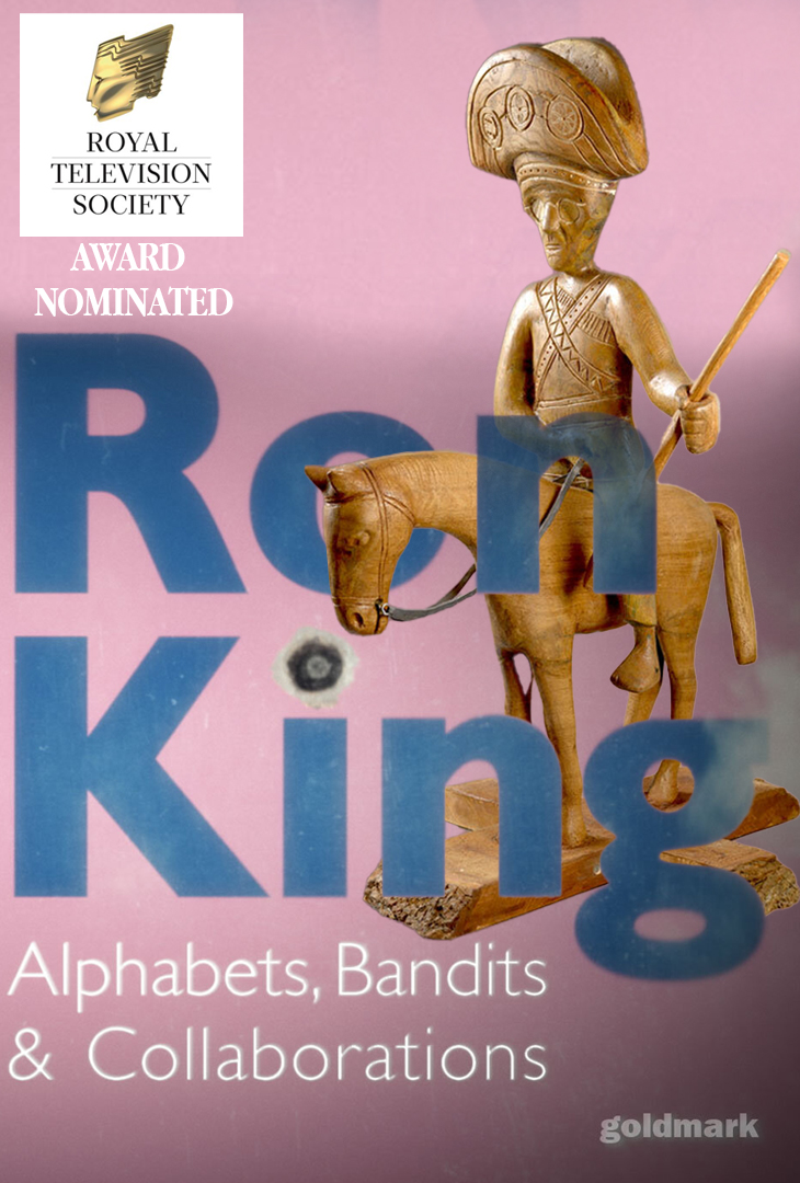 Ron King: Alphabets, Bandits & Collaborations (фильм, 2019)