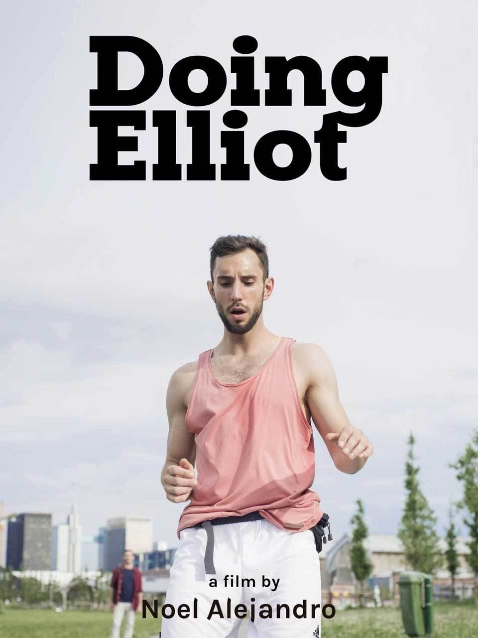 Doing Elliot (movie, 2016)