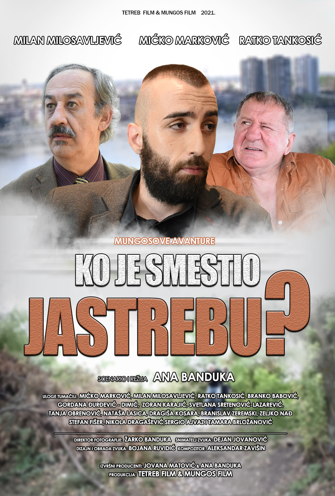 Ko je smestio Jastrebu? (movie, 2021)