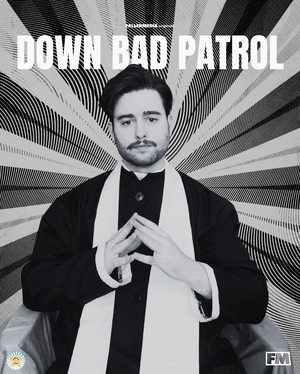 Down Bad Patrol (series)