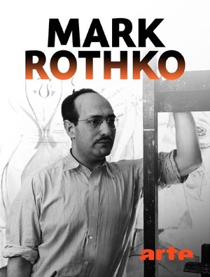 Mark Rothko – La peinture vous regarde (movie, 2023)