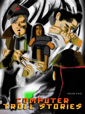 CREEPYpasta w/ TrollMaster H8Eez (фильм, 2023)