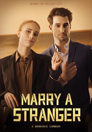 Marry a Stranger (mini-series, 2023 – 2024)