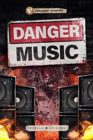 Danger Music (movie, 2023)