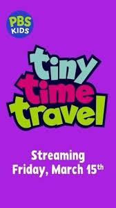 Tiny Time Travel (series, 2024 – ...)