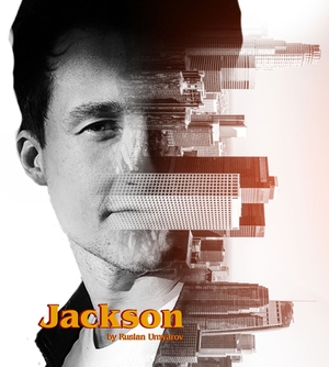 Cast - Jackson: The Movie ()