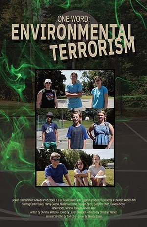 Cast - One Word: Environmental Terrorism (2022)