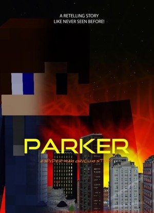 Parker: A Spider Man Origin Story (animation movie, 2021)
