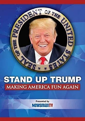 Stand-Up Trump: Making America Fun Again (фильм, 2020)