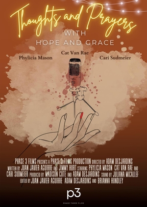 Thought and Prayers with Hope and Grace (movie, 2025)