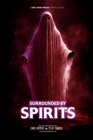 Surrounded by Spirits (movie, 2024)