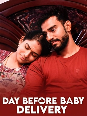 Day Before Baby Delivery (movie, 2021)