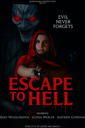 Escape to Hell (movie, 2025)
