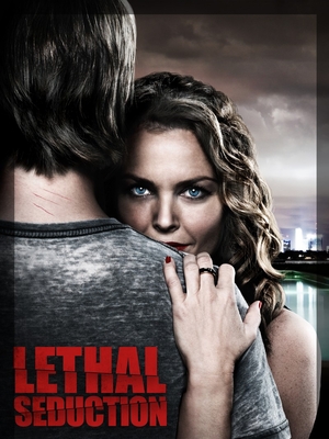 Lethal Seduction (movie, 2015)