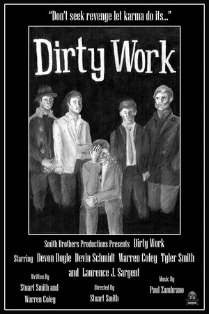 Dirty Work (movie, 2016)