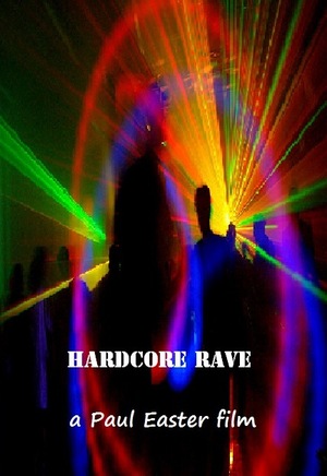 Hardcore Rave (фильм, 2016)