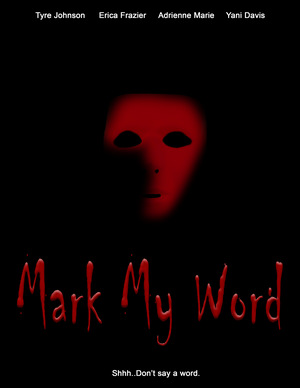 Mark My Word (movie, 2020)