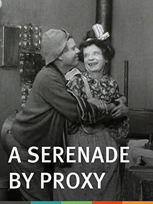 A Serenade by Proxy (movie, 1913)