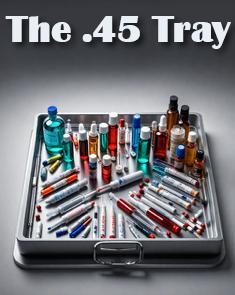 THE .45 TRAY (series)
