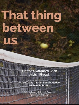 That thing between us (фильм, 2019)