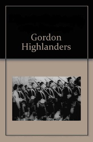 The Gordon Highlanders (movie, 1899)