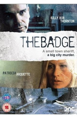 Cast - The Badge (2002)