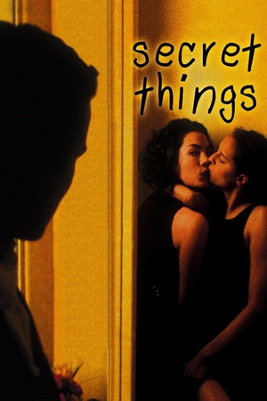 Secret Things (movie, 2002)