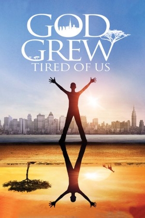 Posters - God Grew Tired of Us: The Story of Lost Boys of Sudan