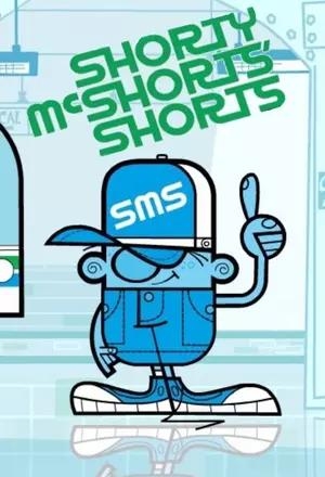 Shorty McShorts' Shorts (series, 2006 – 2007)