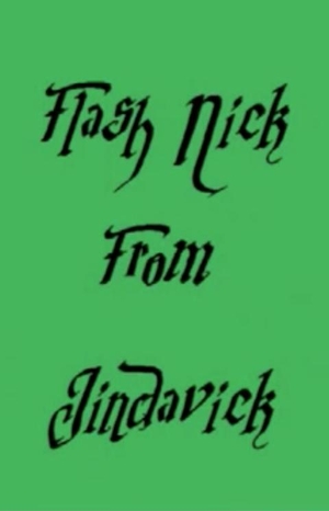 Flash Nick from Jindavick (series, 1974)