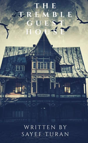 Cast - The Tremble Guest House (2020)