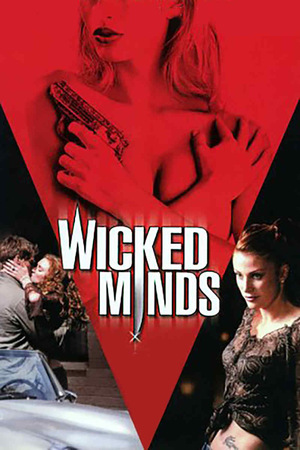 Wicked Minds (movie, 2003)