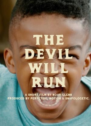 The Devil Will Run (фильм, 2021)